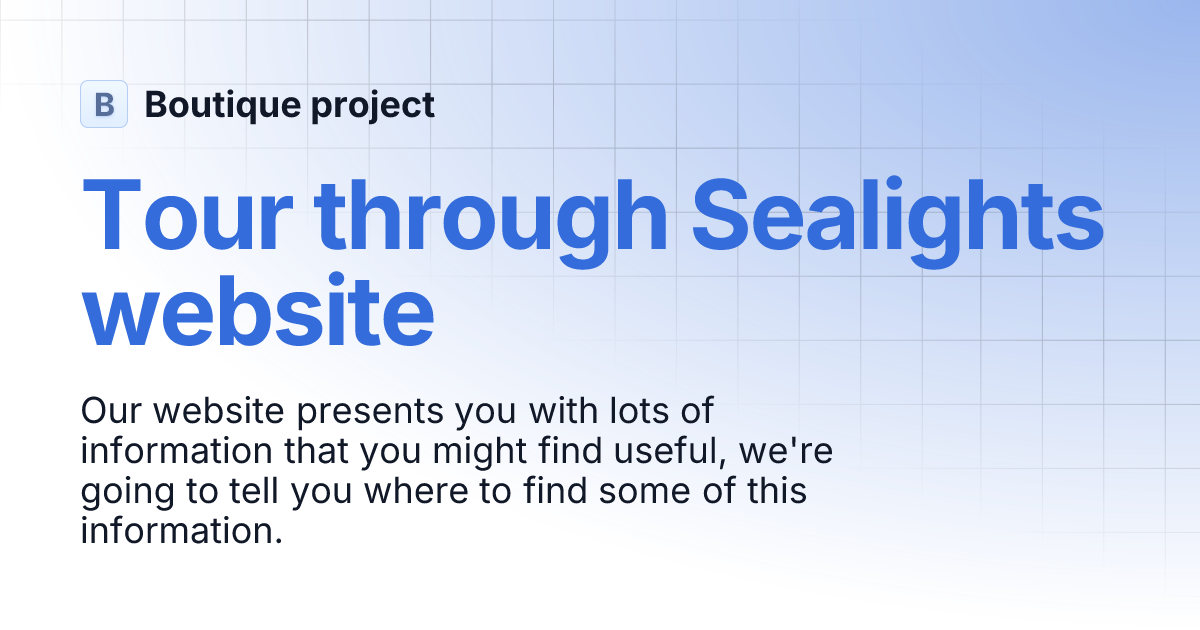 Tour through Sealights website | Boutique project