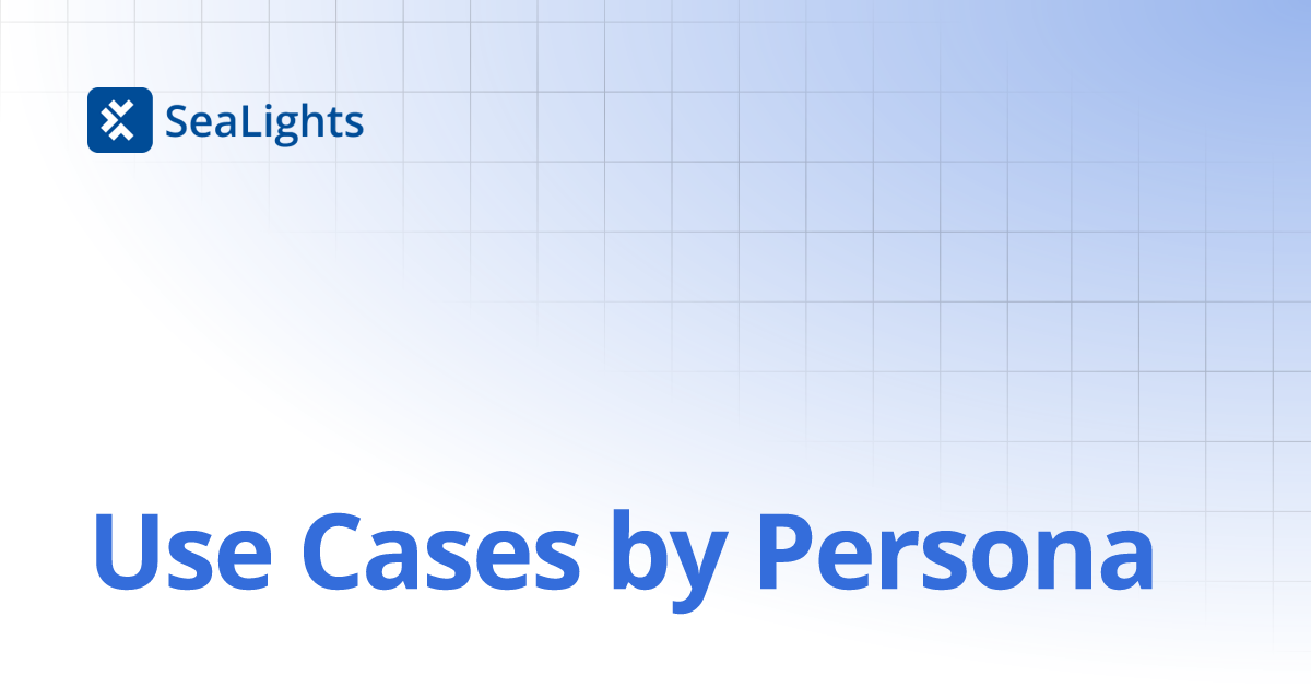 Use Cases by Persona | Knowledge Base